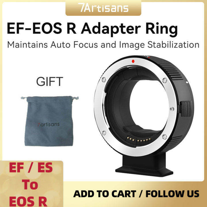 7artisans 7 artisans EF-EOS R Lens Mount Adapter with Auto-Exposure Auto-Focus Canon EF/EF-S ...