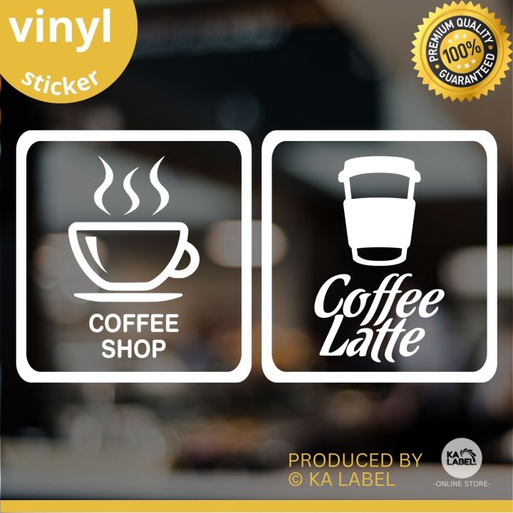 Ready Made 】Coffee Latte / Coffee Shop - Sticker Home / Office / Shop ...
