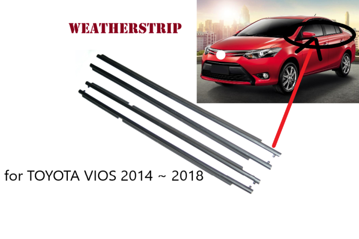 4pcs for TOYOTA VIOS 2014 2015 2016 2017 2018 gen3Weatherstrip Window ...