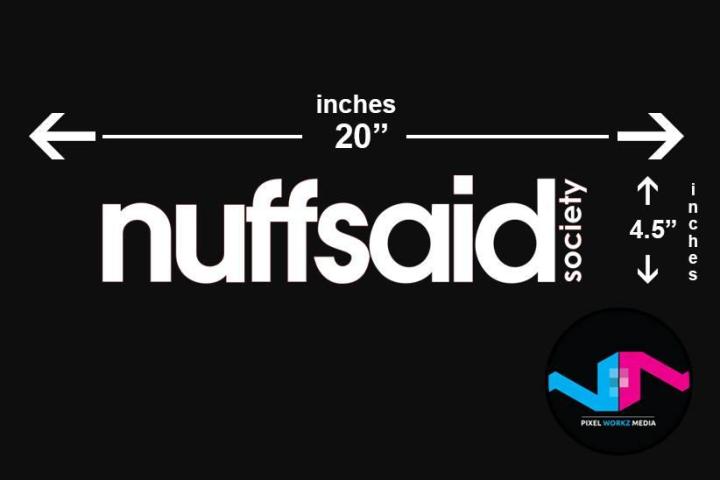 NuffSaid Decal | Lazada PH