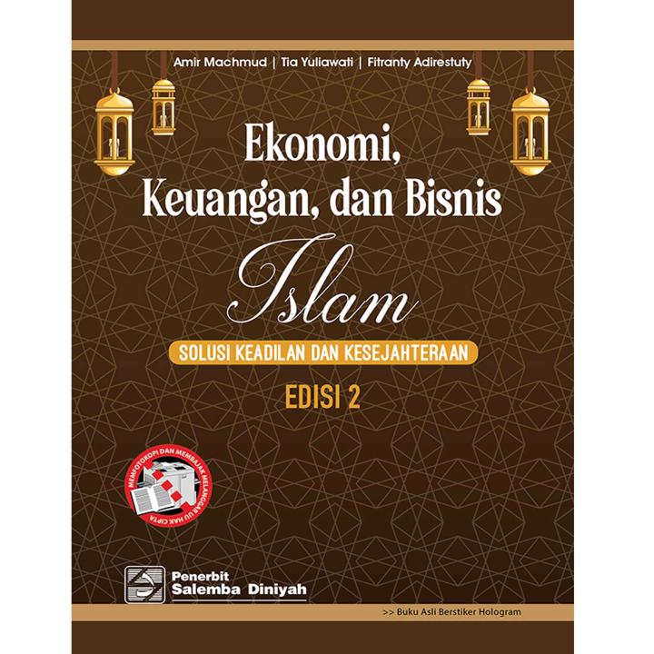 Buku Ekonomi, Keuangan, dan Bisnis Islam: Solusi Keadilan dan ...