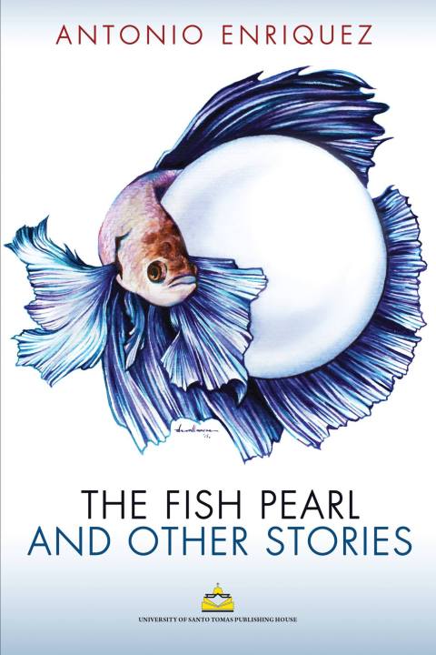 The Fish Pearl and Other Stories by Antonio Enriquez | Lazada PH