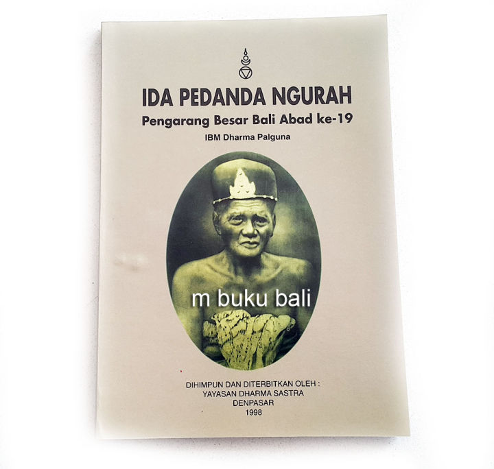 Ida Pedanda Ngurah Pengarang Besar Bali Abad ke-19 | Lazada Indonesia