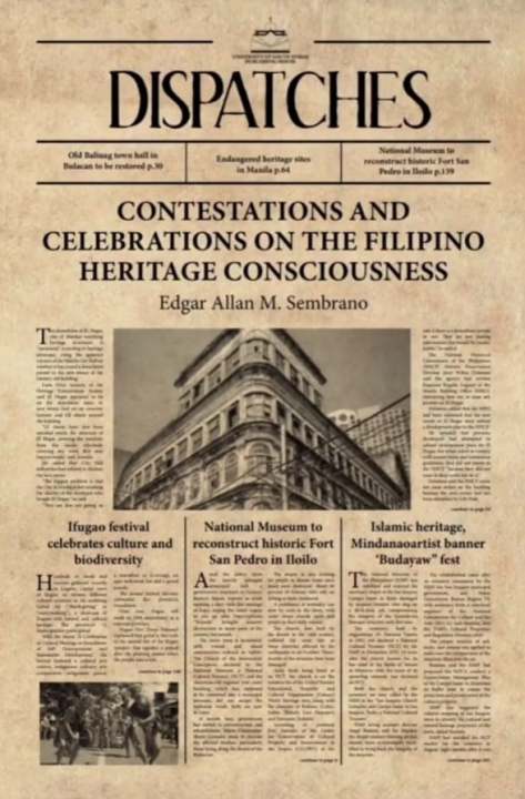 Dispatches: Contestations and Celebrations on the Filipino Heritage ...