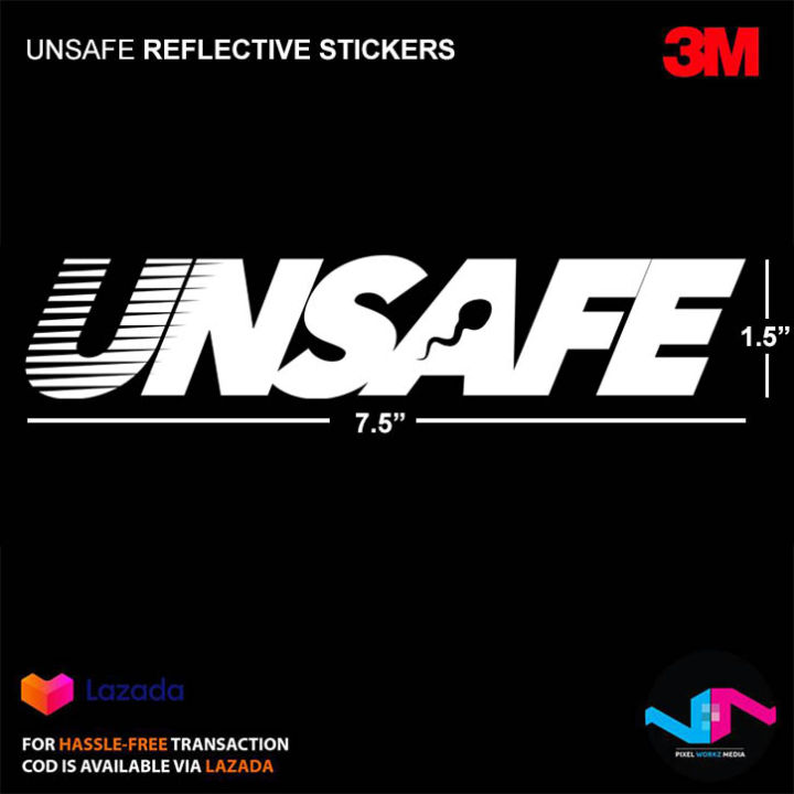 UNSAFE 3M Reflectorized Sticker | Lazada PH