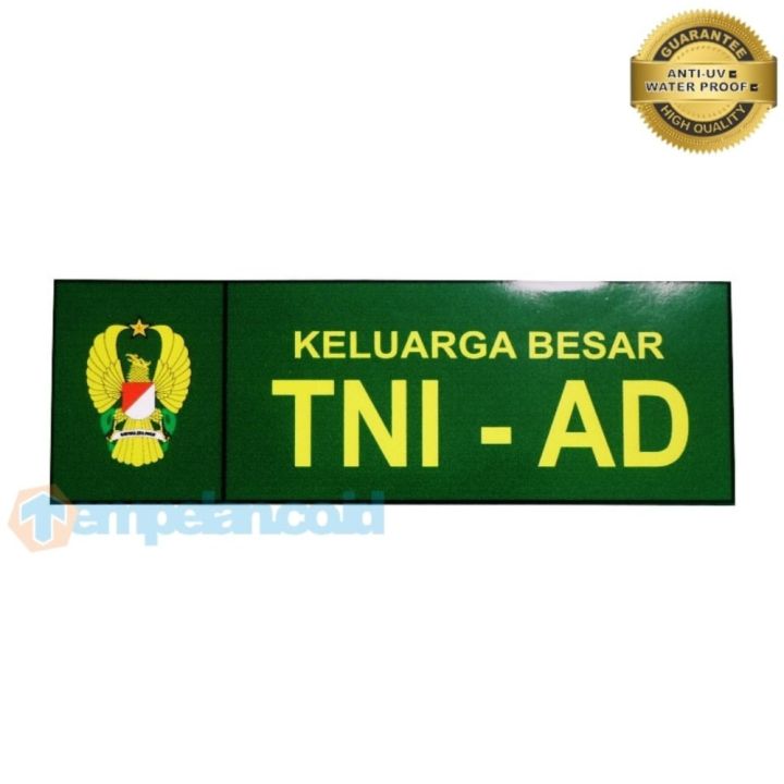 STIKER KELUARGA BESAR TNI AD (ANGKATAN DARAT) | Lazada Indonesia