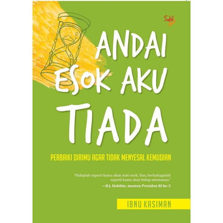Buku Andai Esok Aku Tiada - Sabil | Lazada Indonesia