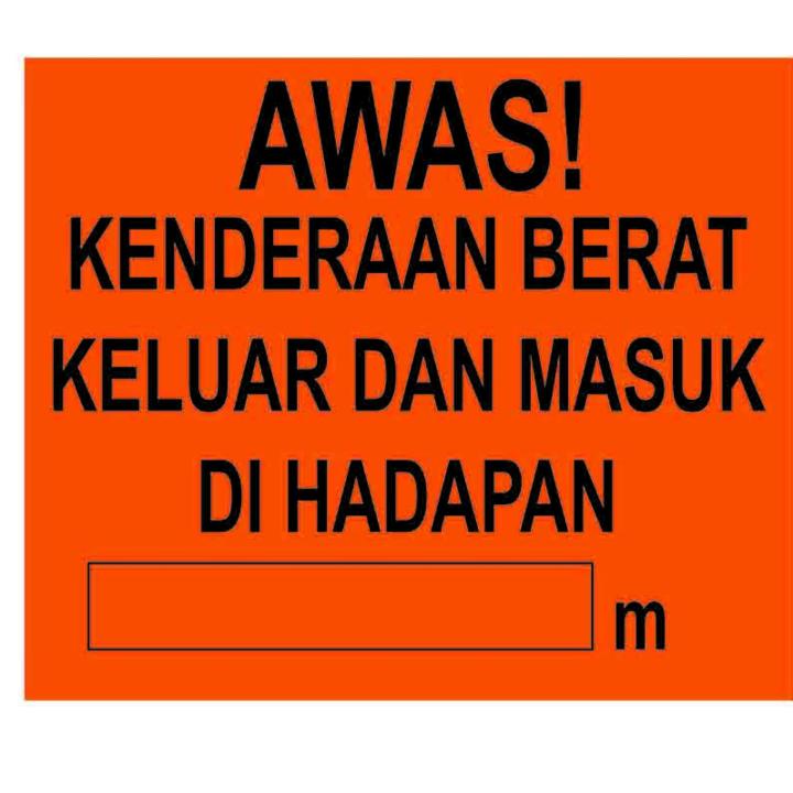 Reflective sign / SignBoard/ Papan iklan /Papan Tanda jalan /Road | Lazada