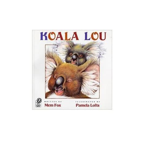 BOOK: KOALA LOU BY MEM FOX | Lazada