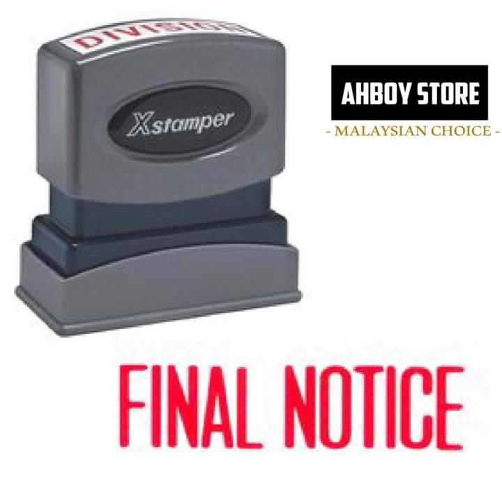 PRE INK STAMP / CHOP - Final Notice | Lazada