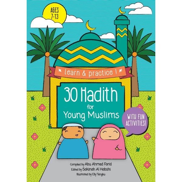 30 Hadith For Young Muslims-9789675699450 | Lazada
