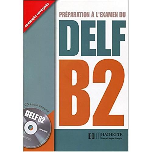 Student's Textbook "Delf Delf B2 + Audio Audio" for French Learners ...