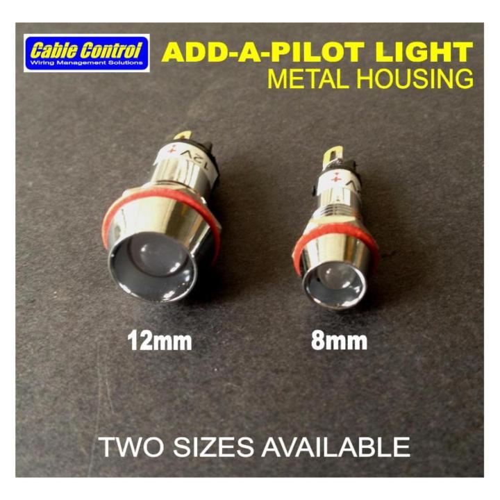 Cable Control Power ON Indicator , Add-a-Pilot Light 8mm Metal Housing ...